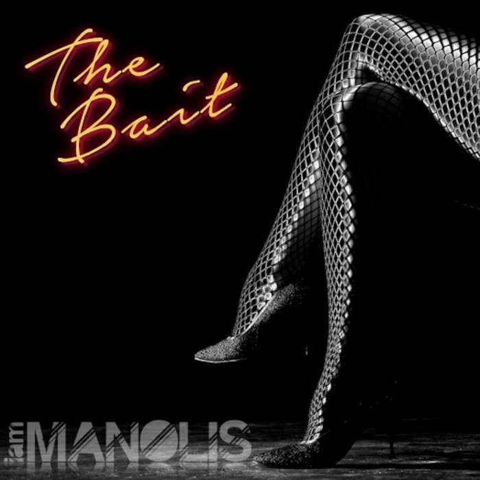 The Bait | iamMANOLIS