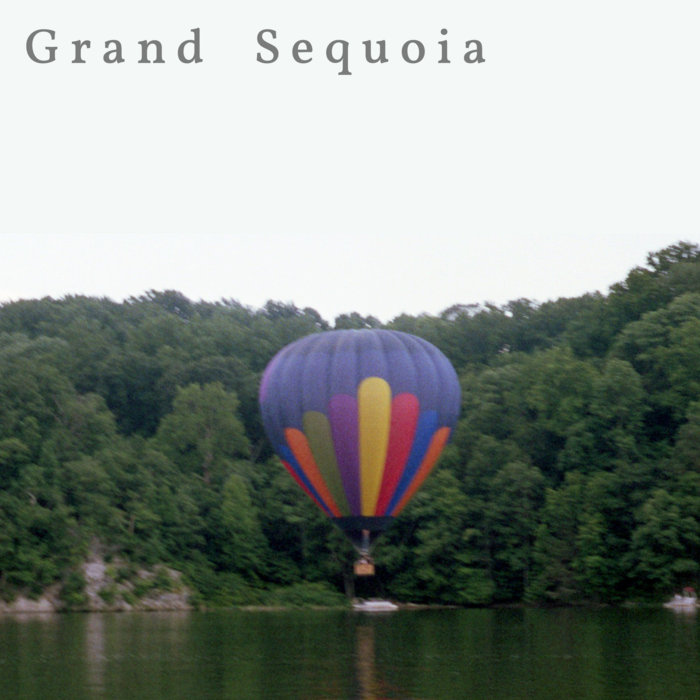 Grand Sequoia | Grand Sequoia