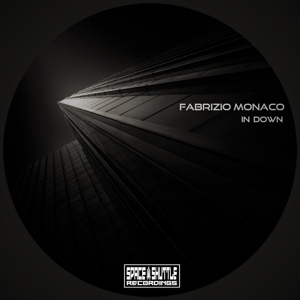 Fabrizio Monaco In Down | Space Shuttle Recordings