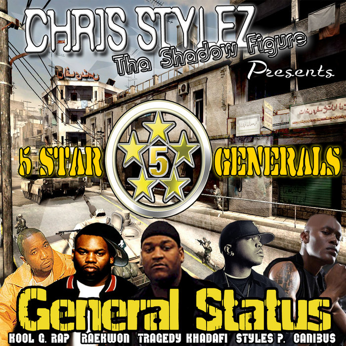 5 Star Generals - General Status | Stylez Tha Shadow Figure