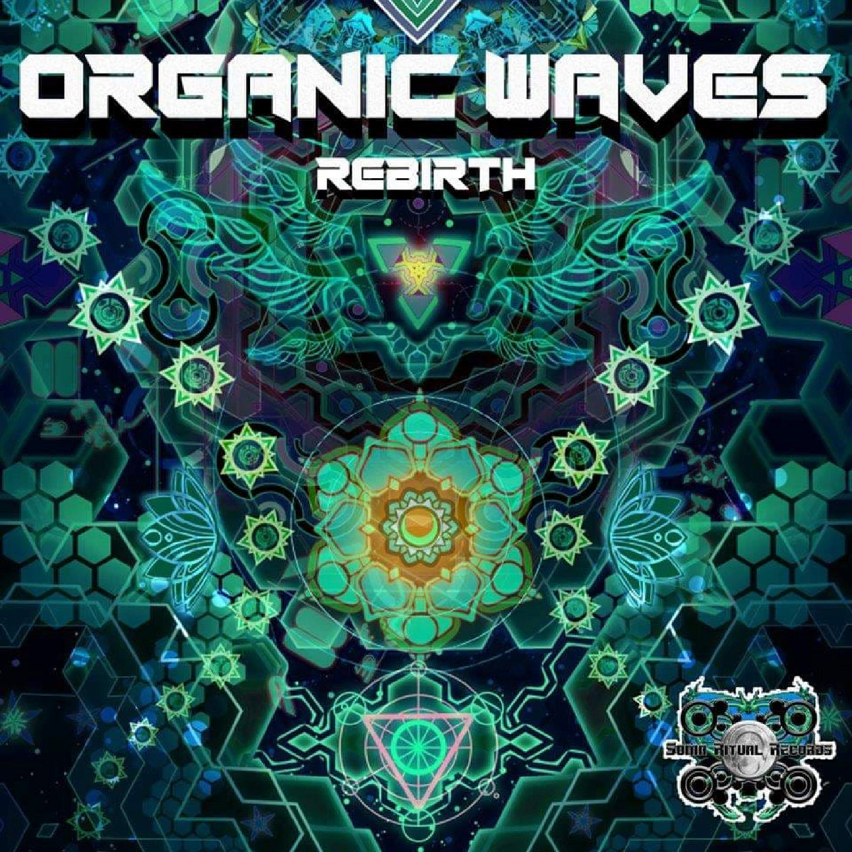 EP - Rebirth | Organic Waves | Soma Ritual Records