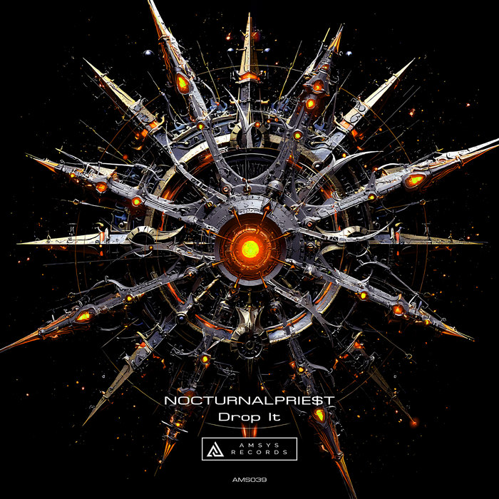 Drop It | NocturnalPrie$t | Dark Impact / Amsys Records
