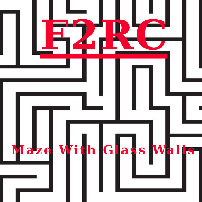 Maze With Glass Walls | F2RC