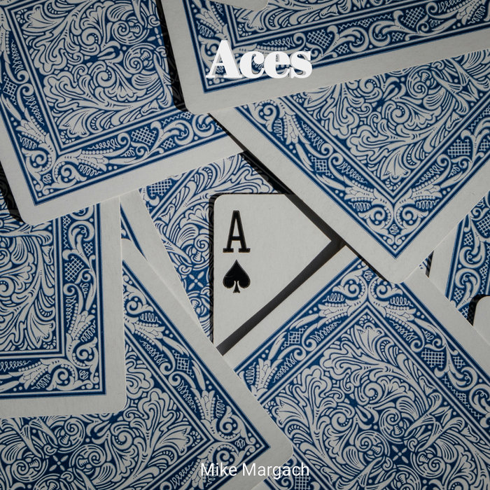 Aces | Mike Margach