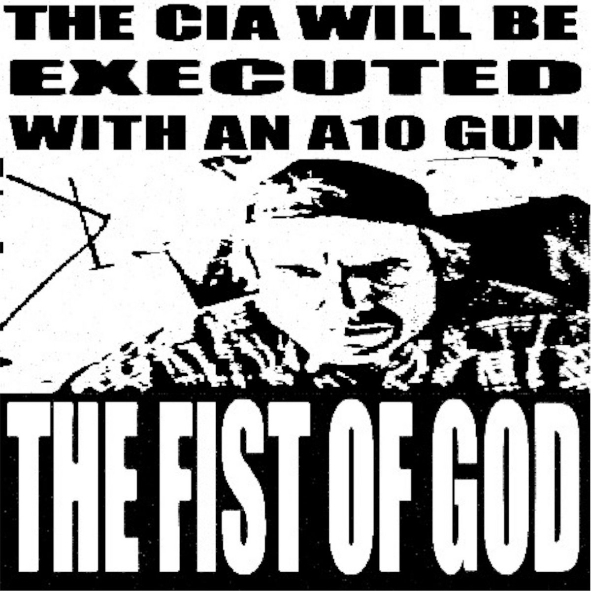 THE FIST OF GOD | THE FIST OF GOD