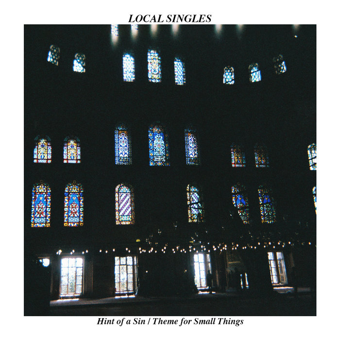 Hint of a Sin / Theme for Small Things | Local Singles