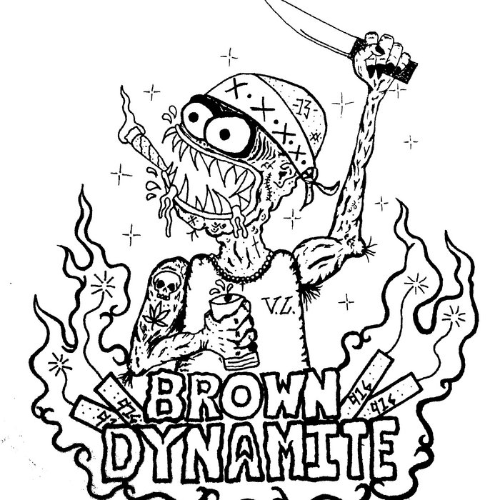 Brown Dynamite | Brown Dynamite