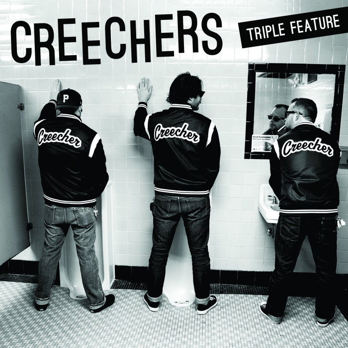 Triple Feature | Creechers