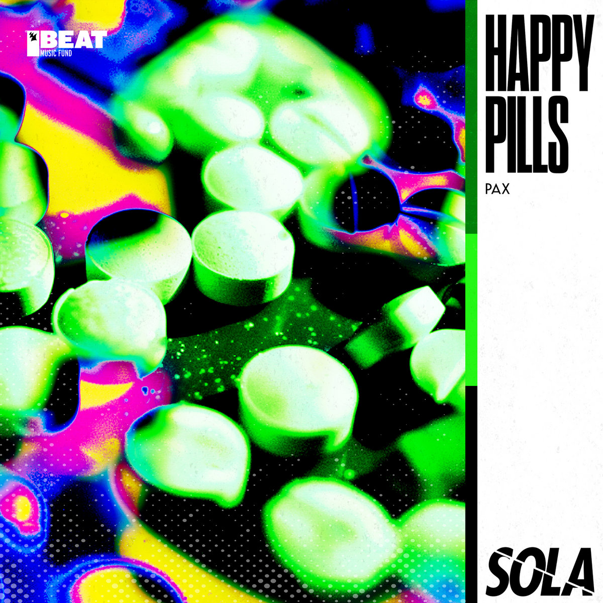 Happy Pills | PAX | Armada Music