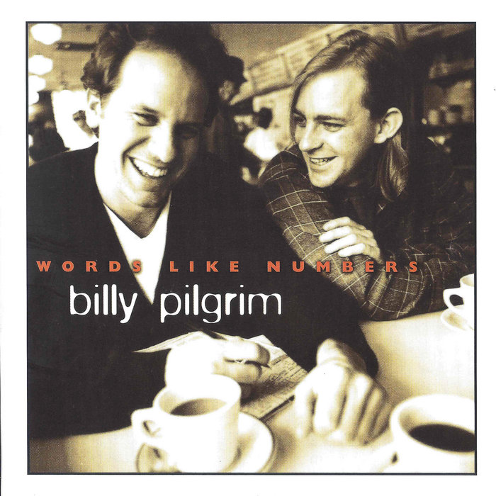 Words Like Numbers | Billy Pilgrim