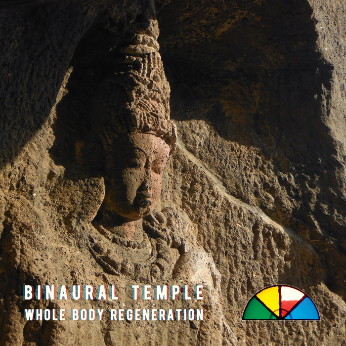 Whole Body Regeneration | Binaural Temple