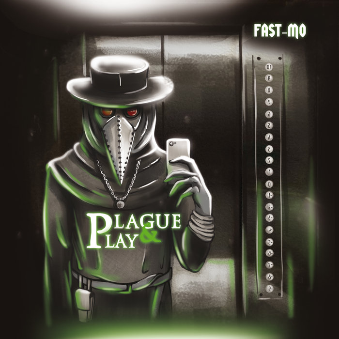 Plague & Play | Fast-mo