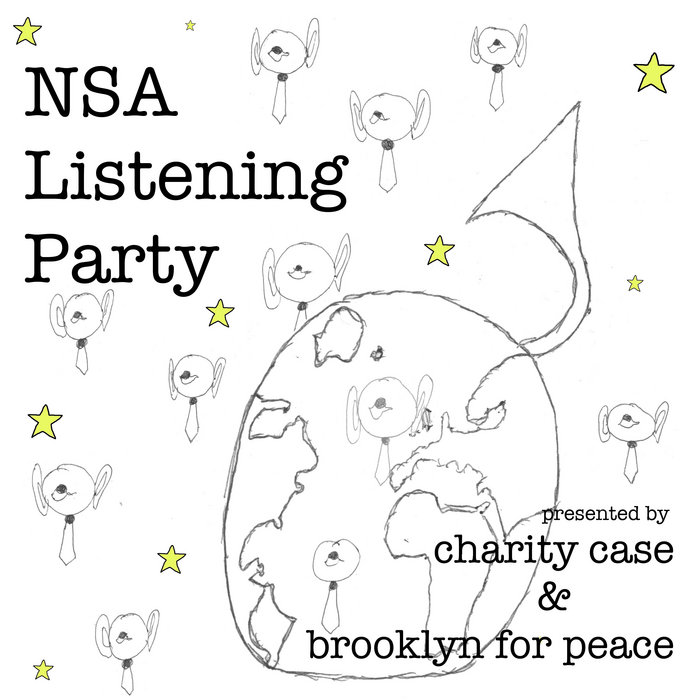 NSA Listening Party | Charity Case