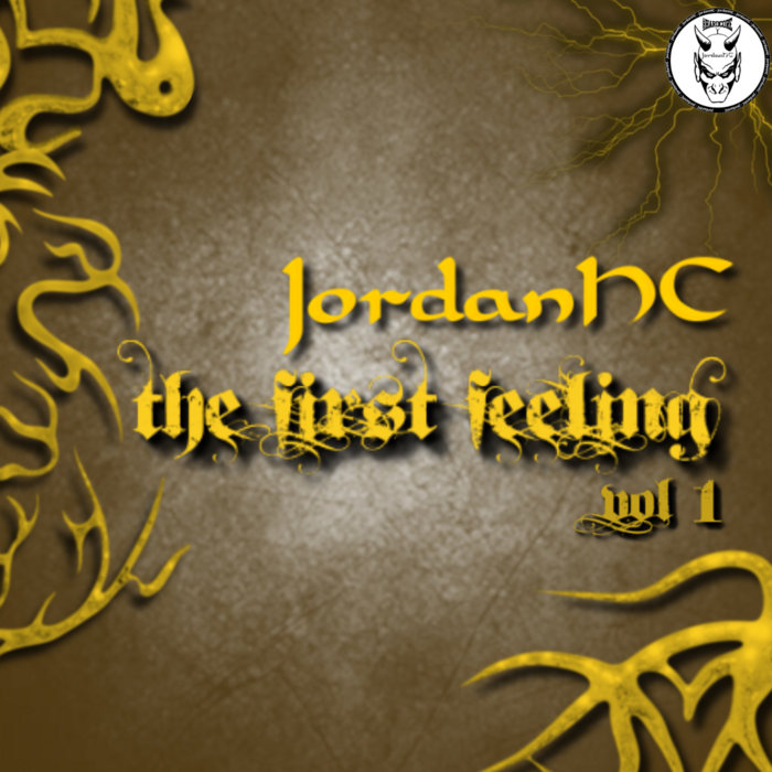 The First Feeling Vol. 1 | JordanHC
