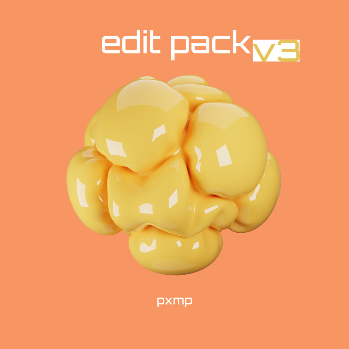 Edit Pack vol. 3 | Pxmp