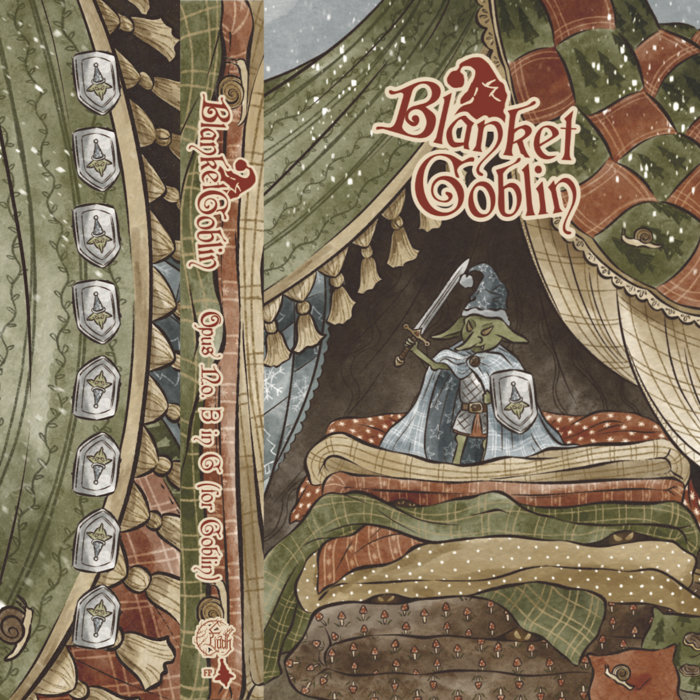 Opus No. 3 in G (for Goblin) | Blanket Goblin | Fiadh Productions