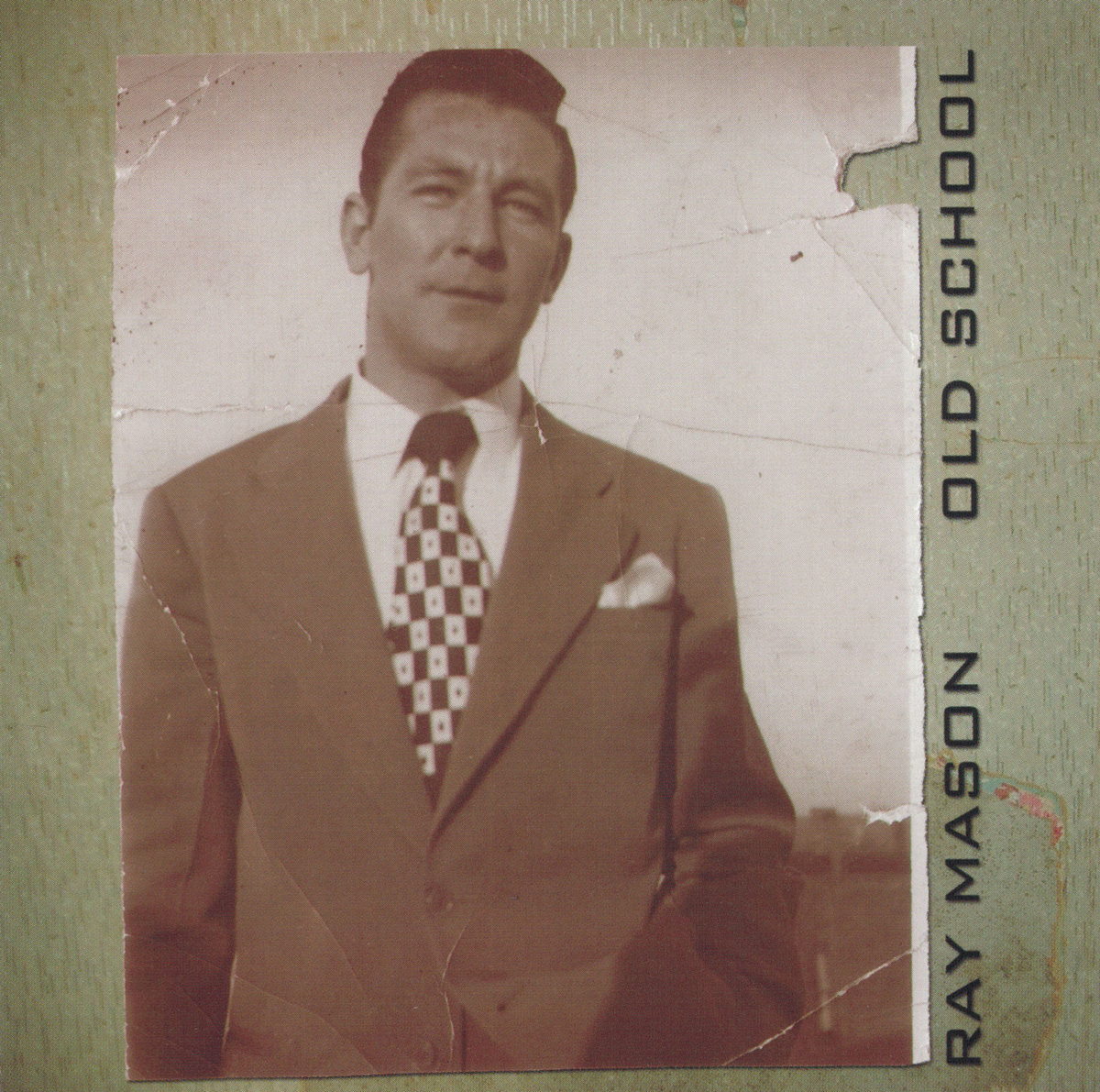 Old School | Ray Mason