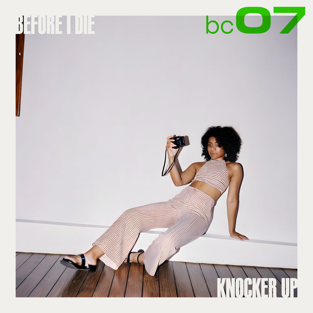 Knocker Up | Before I Die