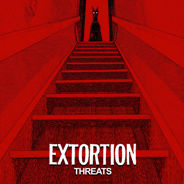 Threats | Extortion