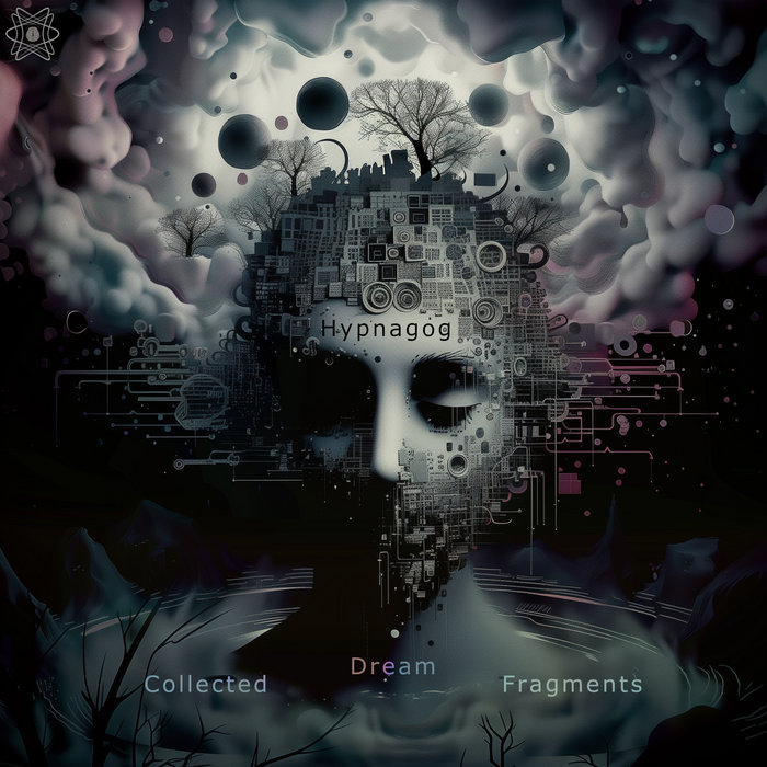 Collected Dream Fragments (I,II,III) | Hypnagog