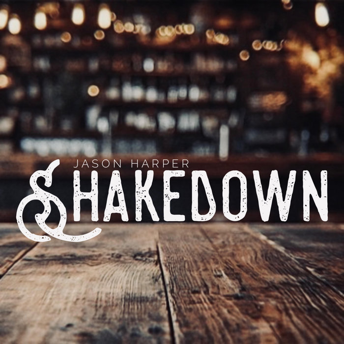 Shakedown | Jason Harper