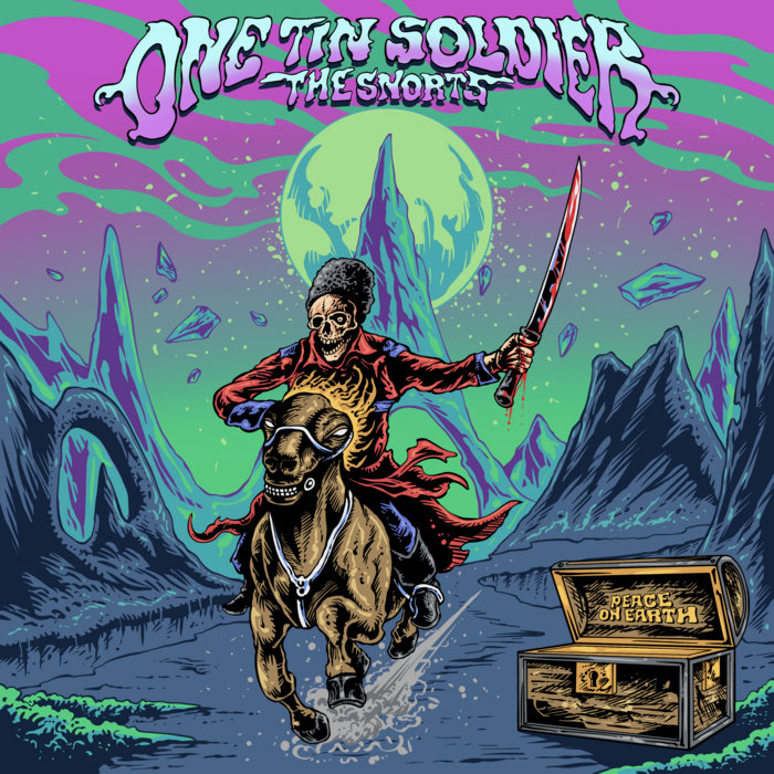 ONE TIN SOLDIER | The Snorts