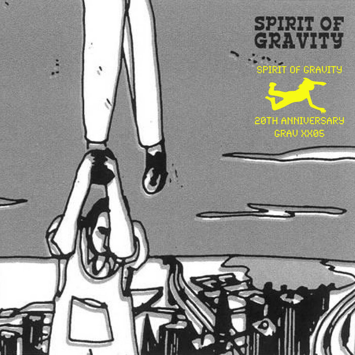 The Spirit of Gravity | Spirit of Gravity