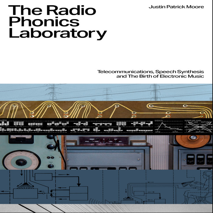 TelePhreaquencies from the Radio Phonics Laboratory | Justin Patrick Moore | Sothis Medias