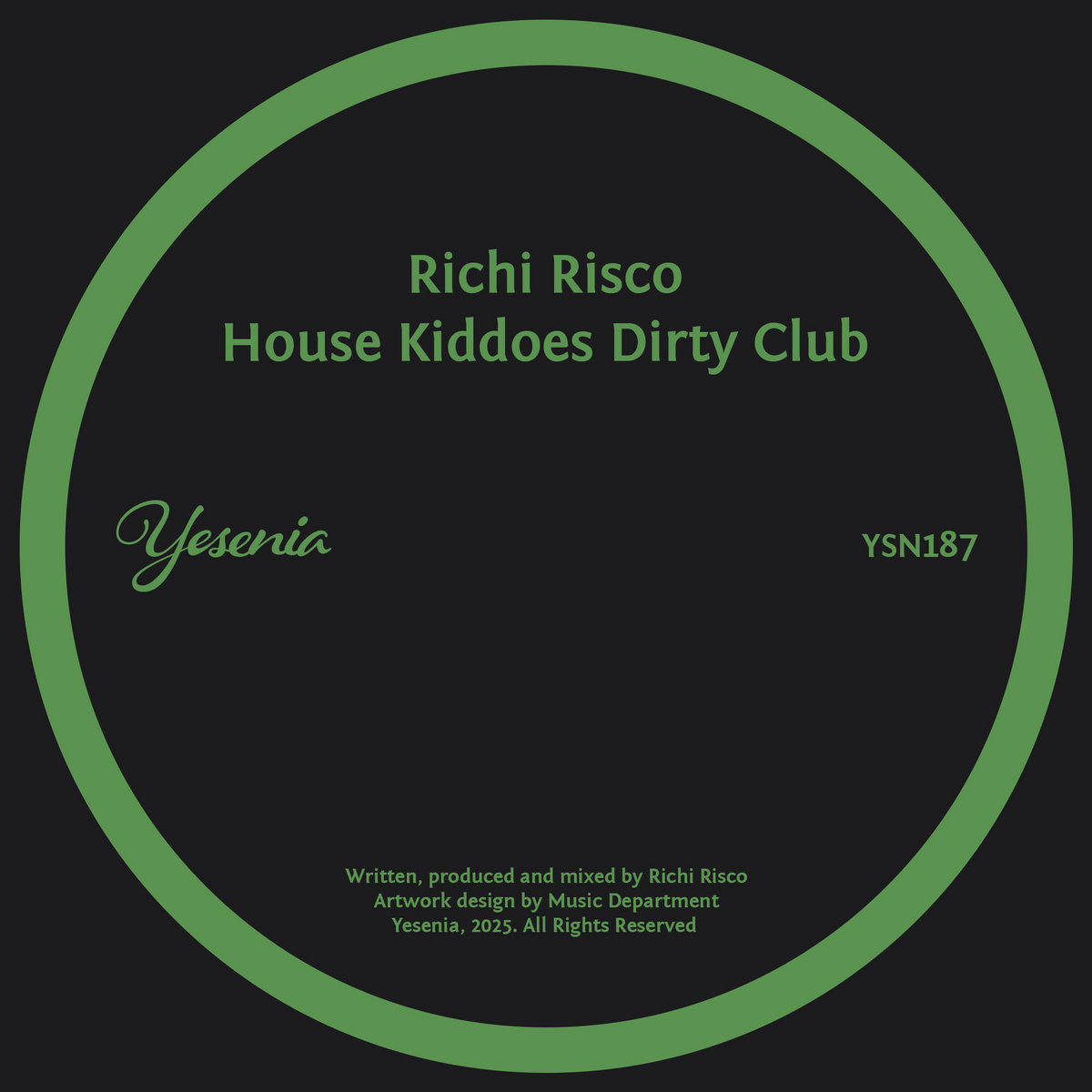 House Kiddoes Dirty Club | Richi Risco | Moiss Music/Hive Label/Yesenia