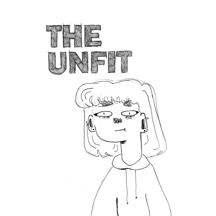 The Unfit | The Unfit