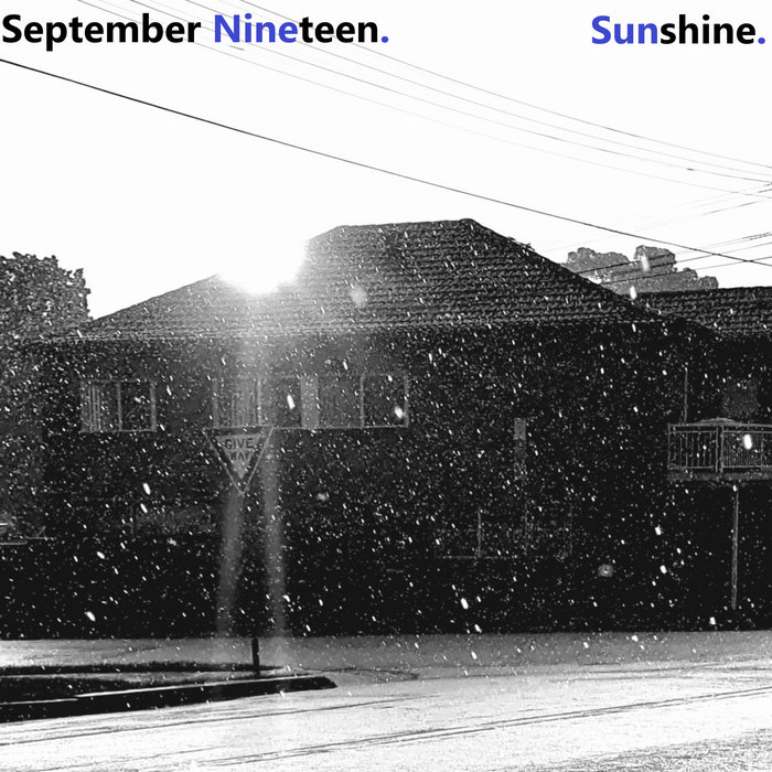 Sunshine | September Nineteen