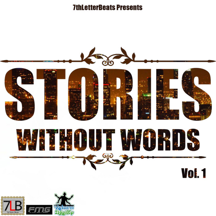 Stories Without Words Vol. 1 | 7thLetterBeats
