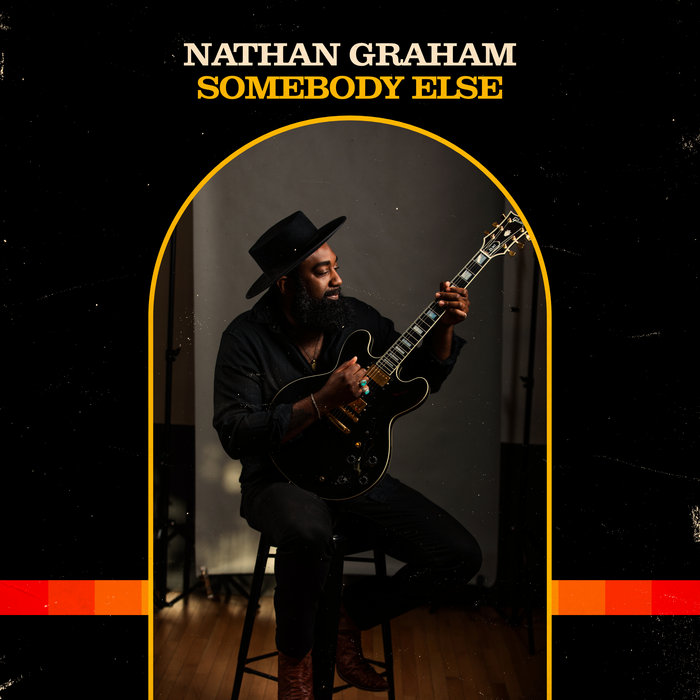 Somebody Else | Nathan Graham