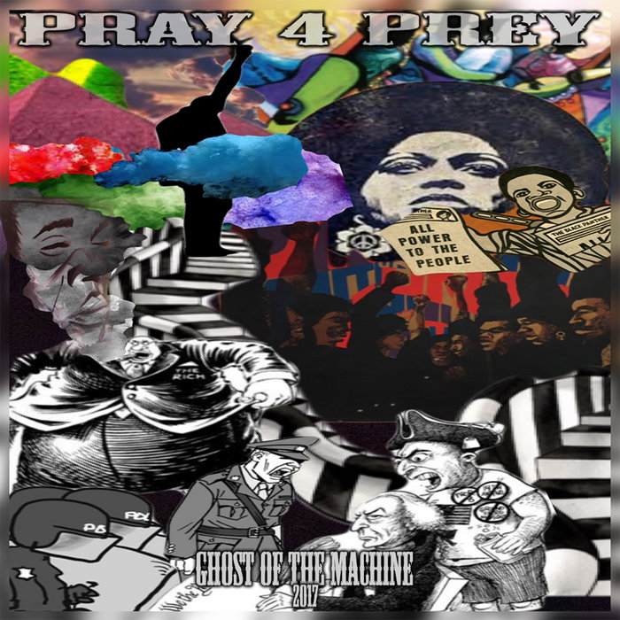Pray 4 Prey | Ghost of the Machine