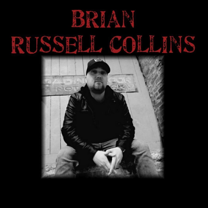 Brian Russell Collins | Brian Russell Collins