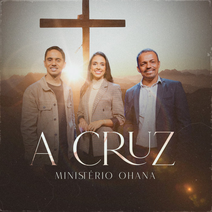 A Cruz | Ministério Ohana