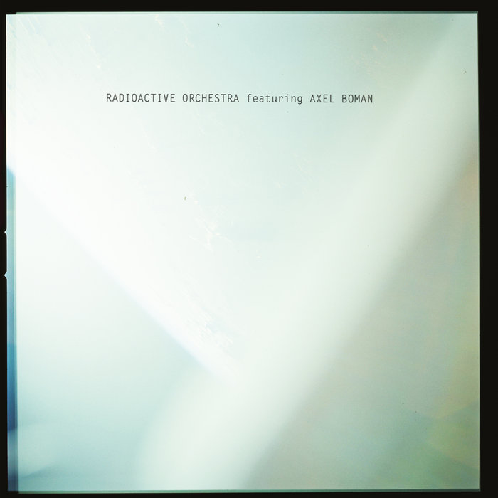 Radioactive Orchestra Featuring Axel Boman | Radioactive Orchestra ...