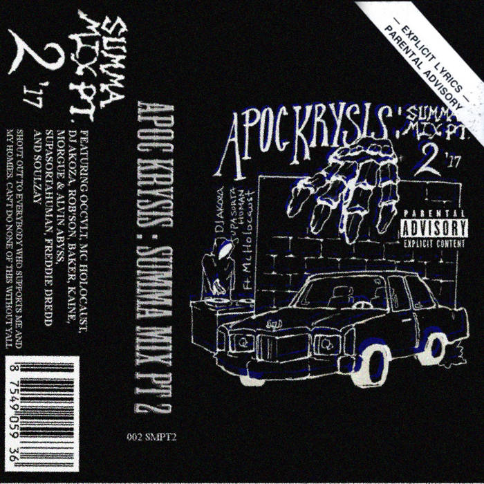 APOC KRYSIS : SUMMA MIX PT 2 | APOC KRYSIS