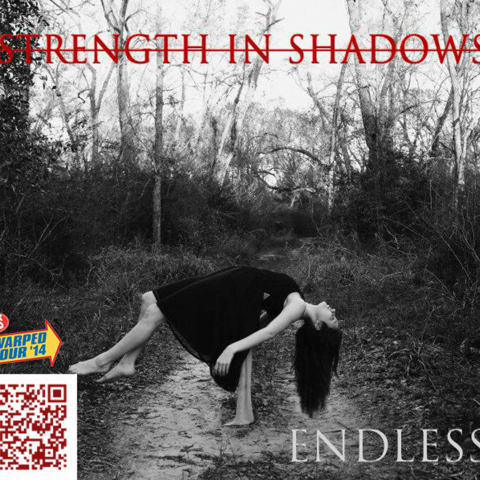 Endless | Strength In Shadows