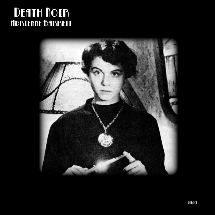 Adrienne Barrett | Death Noir