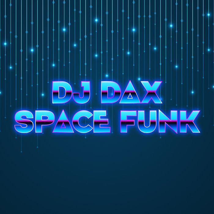 SPACE FUNK | djdax