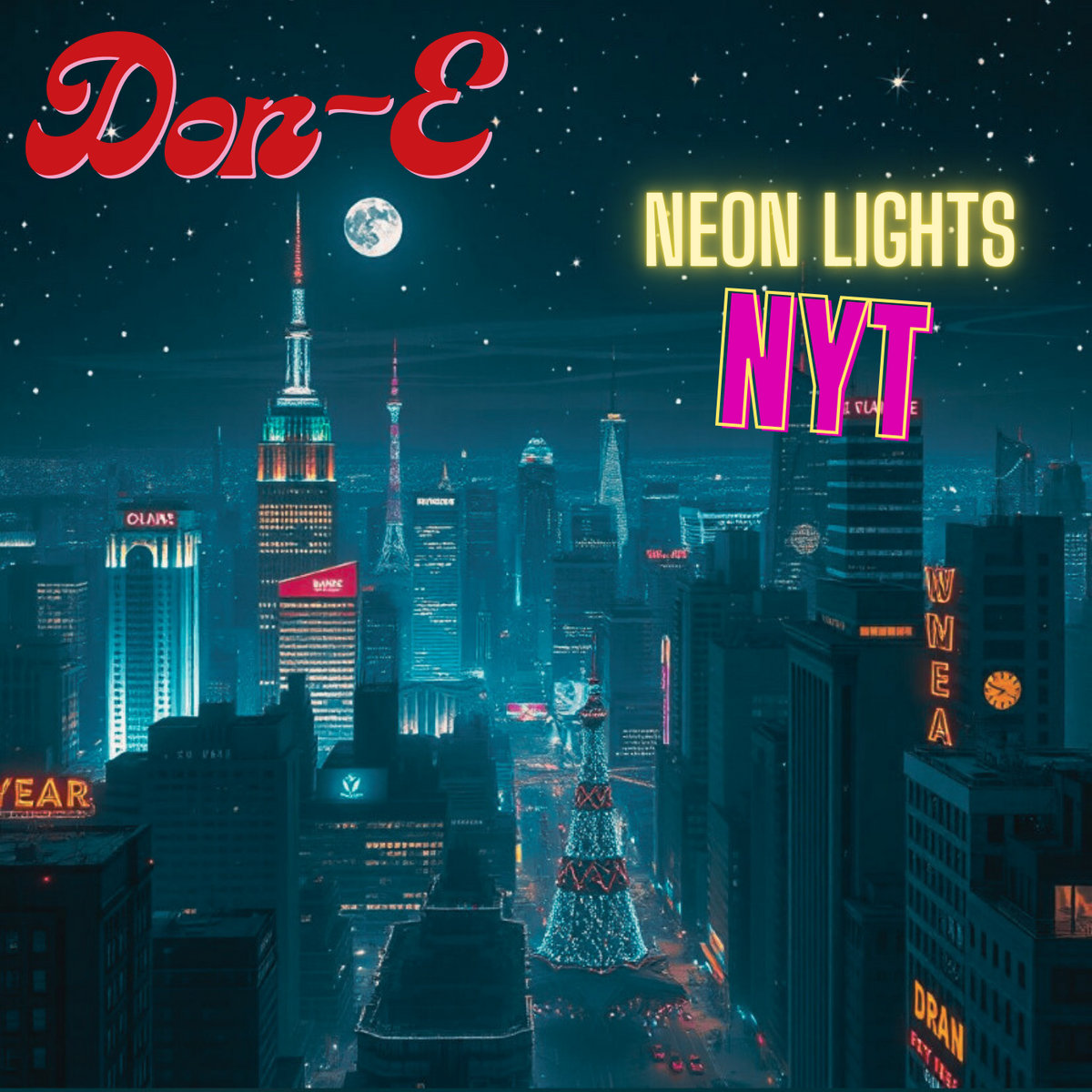 Neon N.Y.T (New years time) | Don-E