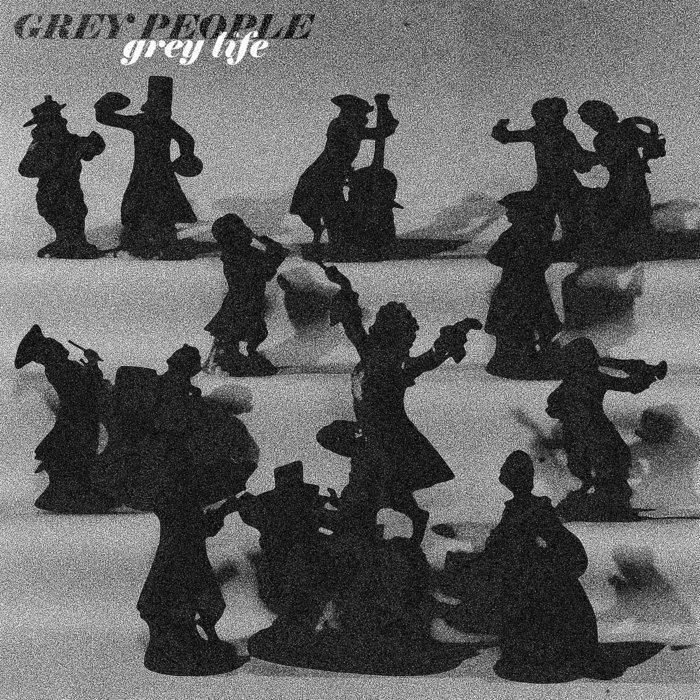 Grey Life EP | Grey People