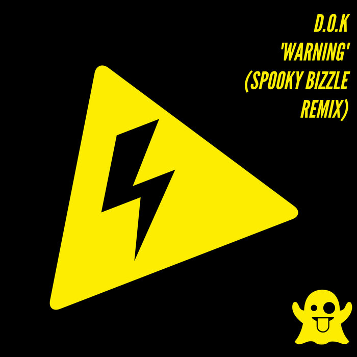 WARNING (SPOOKY REMIX) | D.O.K | Spooky Bizzle