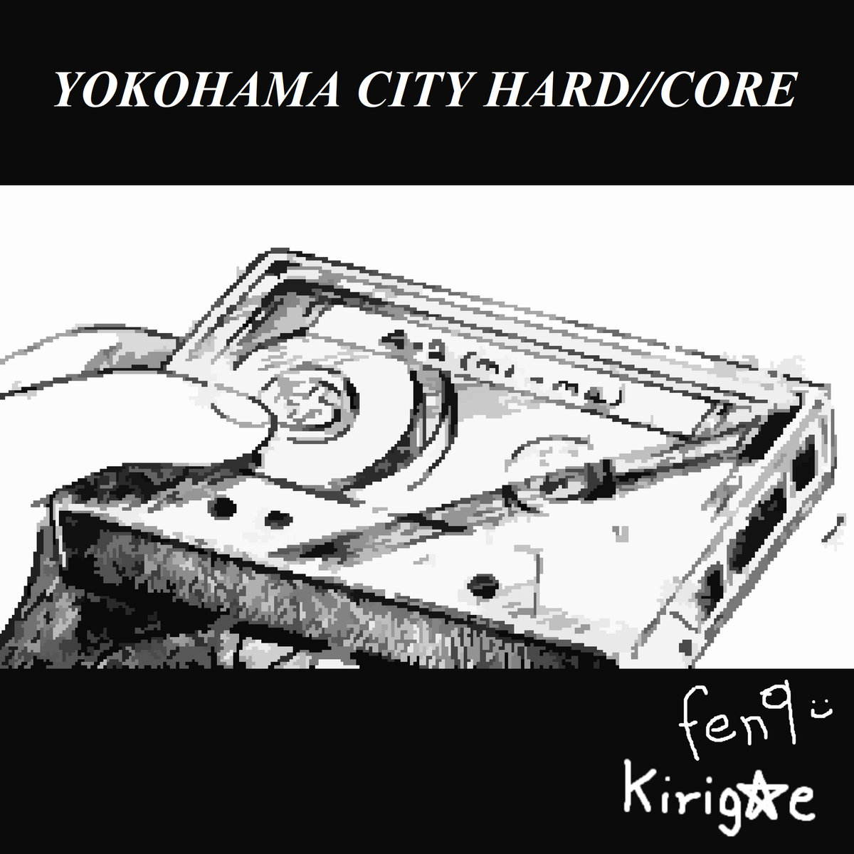 YOKOHAMA CITY HARD//CORE | CCCP | Fenq