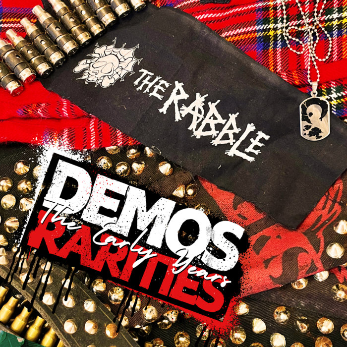 The Rabble - Demos / Rarities | Chazz Valentine