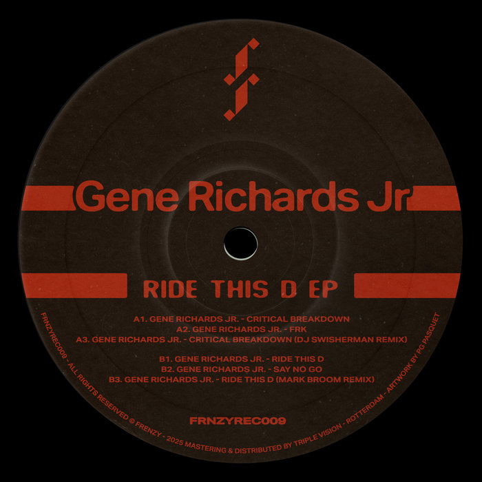 Gene Richards Jr - Ride This D EP [FRNZYREC009] | Gene Richards Jr ...