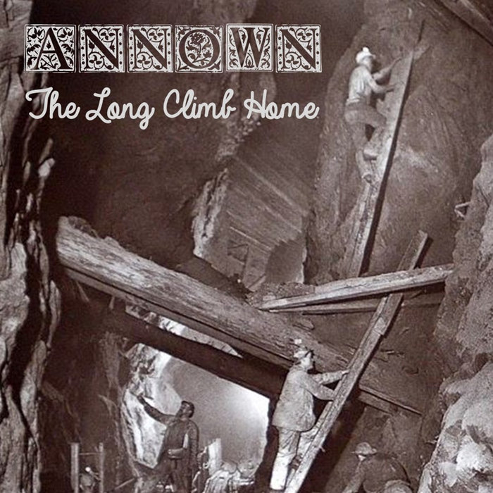 The Long Climb Home | Annown