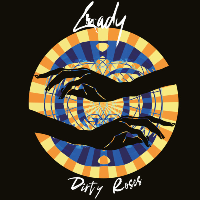 Dirty Roses | Lady