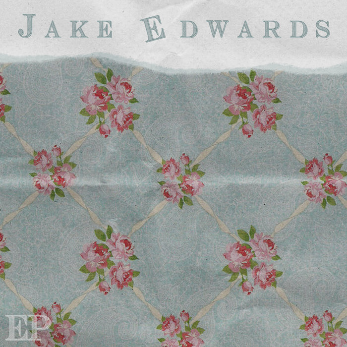EP | Jake Edwards